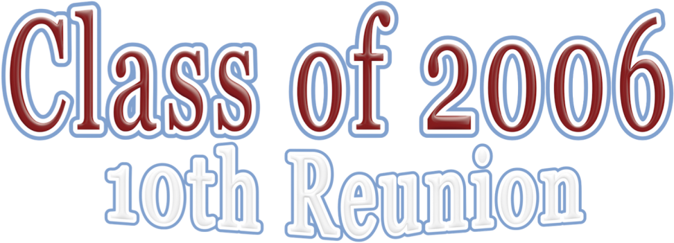 Small Class - Detailed - Class Of 2006 Reunion - (1030x364) Png Clipart ...