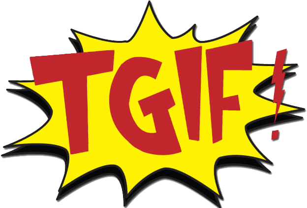 Tgif - Tgif Clip Art Free - (750x421) Png Clipart Download