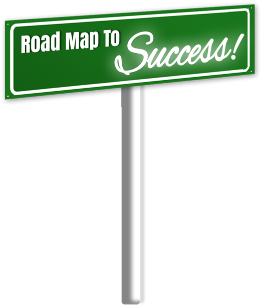 Road Map To Success Sign With Pole - Road To Success Sign Png ...