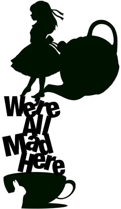 Were All Mad Here File Alice In Wonderland Silhouette Alice In