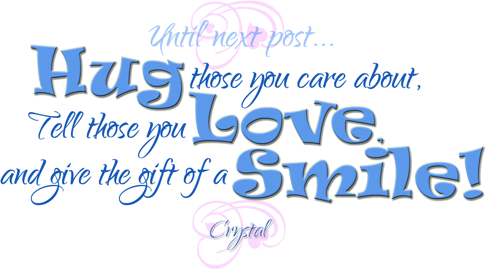 Hug Tell Smile Png - Calligraphy - (1800x900) Png Clipart Download