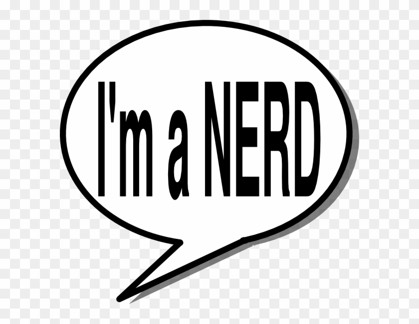 Nerd Clipart - Im A Nerd Sign - Full Size PNG Clipart Images Download