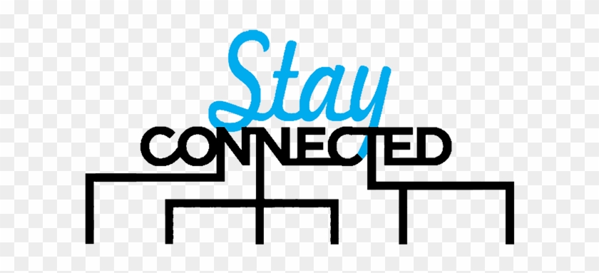 Image Result For Stay Connected Clipart - Stay Connected - Full Size ...