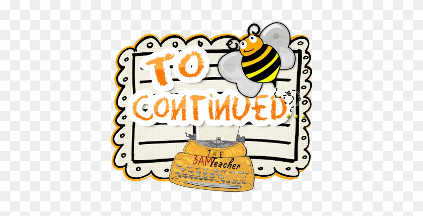 Button To Be Continued Clipart - Clip Art To Be Continued - Full Size ...