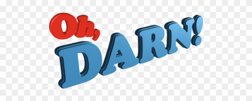 The Oh Darn List - Darn It Clip Art - Full Size PNG Clipart Images Download