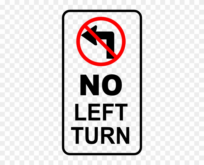 Free Vector No Left Turn Sign Clip Art - Don T Turn Left - Full Size PNG Clipart Images Download