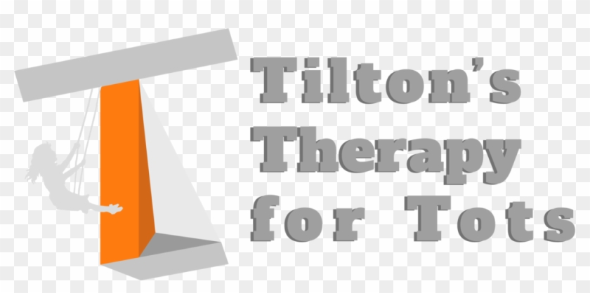 Tilton's Therapy For Tots - Tilton's Therapy For Tots - Free ...