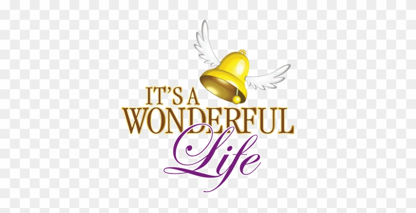 It's A Wonderful Life - Graphic Design - Full Size PNG Clipart Images ...