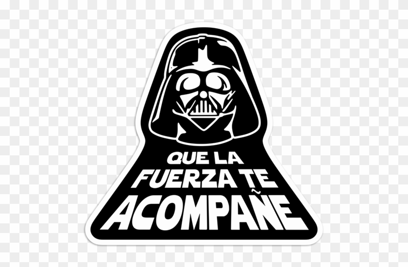 Qué La Fuerza Te Acompañe - Star Wars Que La Fuerza Te Acompañe - Free Transparent PNG Clipart ...