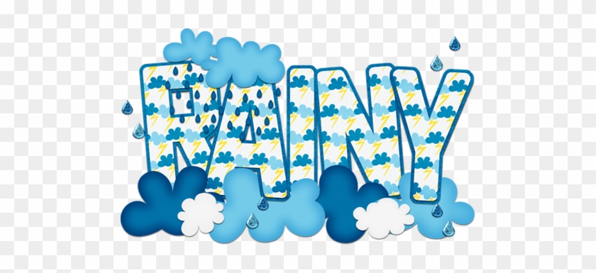 Wordart Rainy - Cartoon - Free Transparent PNG Clipart Images Download