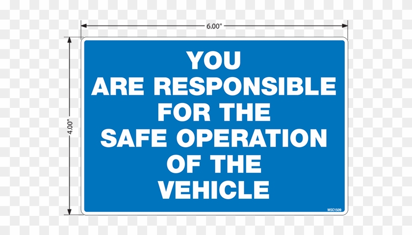 You Are Responsible Decal - Decal - Free Transparent PNG Clipart Images ...