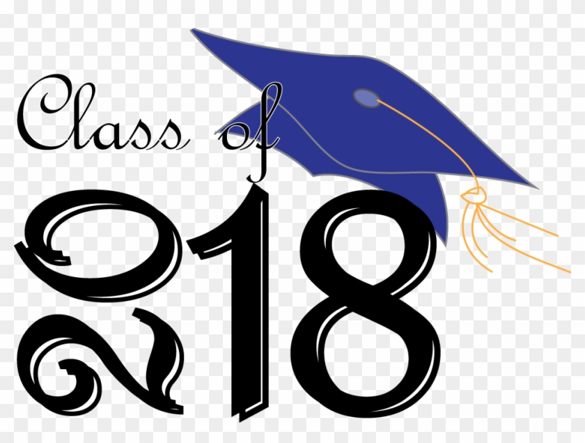 Class Of 2018 Transparent - Full Size PNG Clipart Images Download