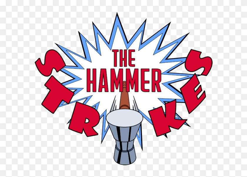 The Hammer Strikes - The Hammer Strikes - Free Transparent PNG Clipart ...