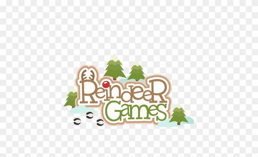 Reindeer Games Svg Scrapbook Title Svg Cutting Files - Reindeer Games ...