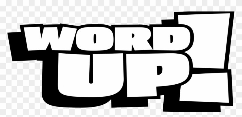 Word Up - Word Up Battle - Full Size PNG Clipart Images Download