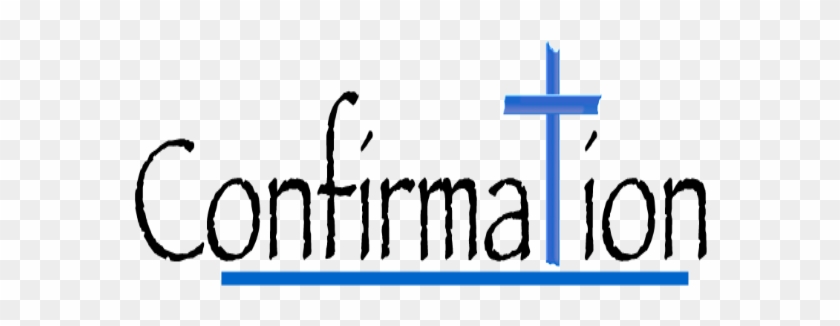 Confirmation-feature - Confirmation Class - Full Size PNG Clipart ...