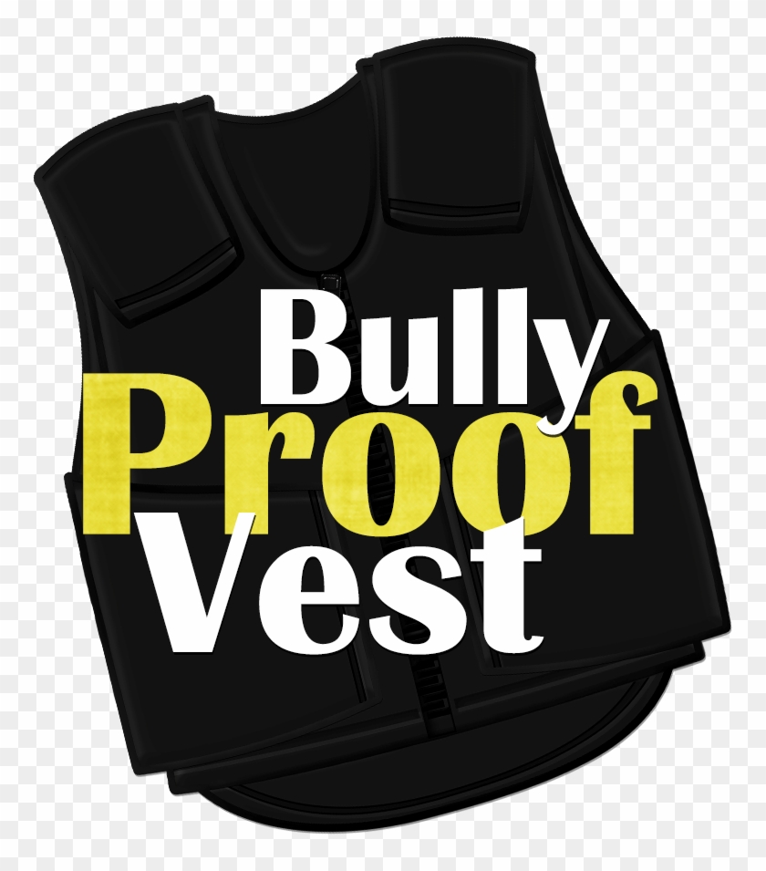 The Bully Proof Vest Activity - Bully Proof Vest - Full Size PNG ...