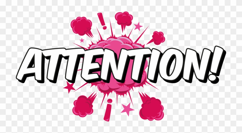 A Couple Of Things To Bring To Your Attention - Your Attention Please ...