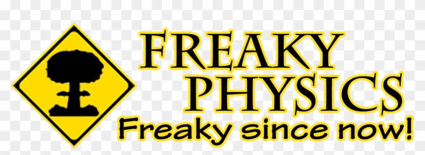 Freaky Physics - Freaky Physics - Full Size PNG Clipart Images Download