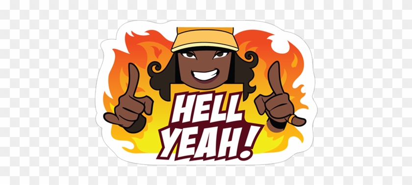 Hell Yeah - Hell Yeah - Free Transparent PNG Clipart Images Download