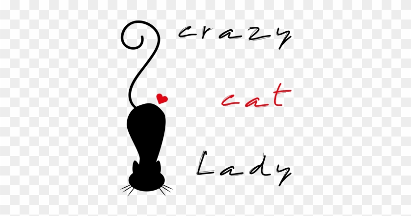 Crazy Cat Lady - Crazy Cat Lady - Full Size PNG Clipart Images Download