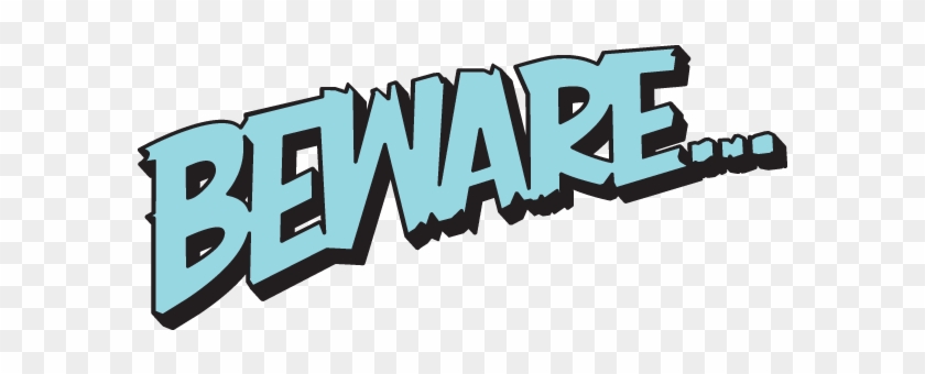 Beware Comics - Beware Comics - Full Size PNG Clipart Images Download
