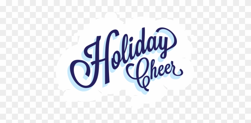 Holiday Cheer Png - Holiday Cheer Png - Free Transparent PNG Clipart ...