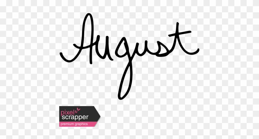 August Clipart 37174 Handwritten Calendar Word August - August Clipart ...