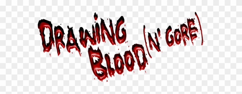 Drawn Gore Blood - Calligraphy - Full Size PNG Clipart Images Download
