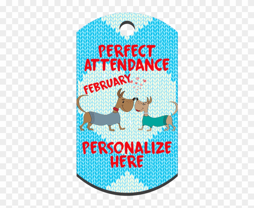 February Perfect Attendance - February Perfect Attendance - Full Size ...