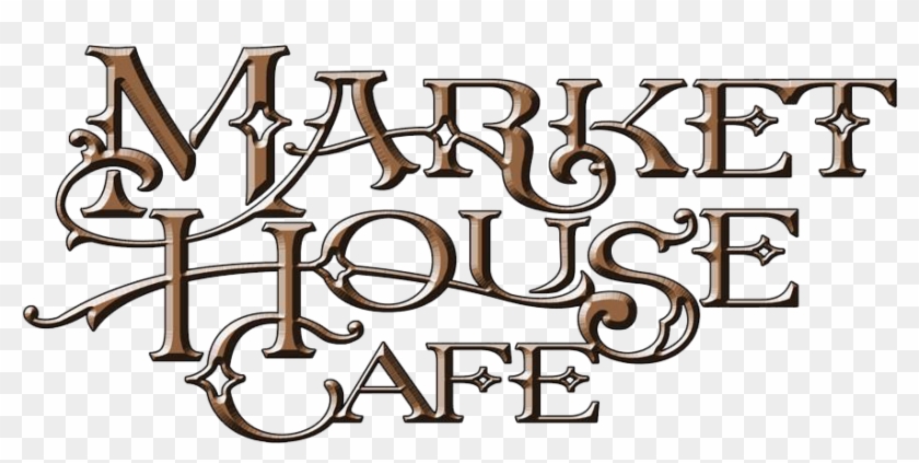 Market House Cafe ~ On Historic Market Square - Calligraphy - Free ...