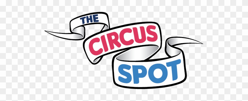 The Circus Spot - The Circus Spot - Free Transparent PNG Clipart Images ...