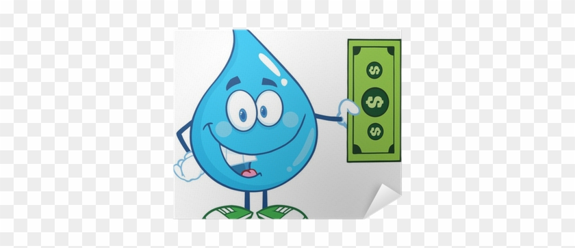 Water Drop Character Showing A Dollar Bill Poster • - Happy Water Drop ...