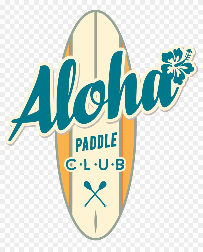 Aloha Paddle Boarding Playa Carmen - Aloha Logo Board - Full Size PNG ...