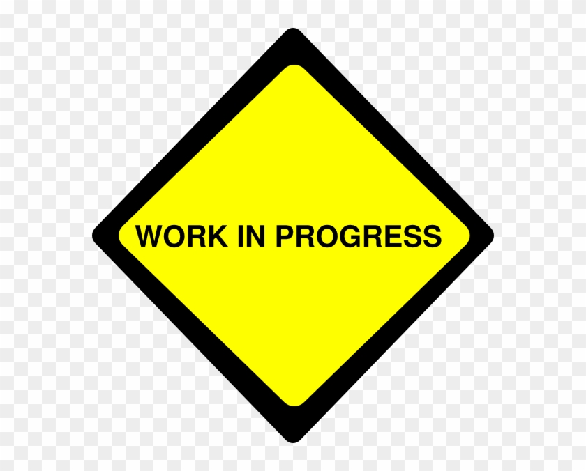 Work In Progress Png - Full Size PNG Clipart Images Download