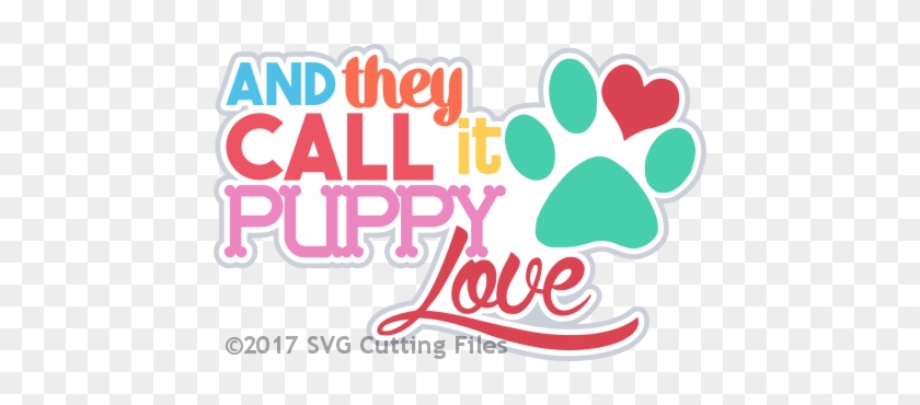 They Call It Puppy Love - Full Size PNG Clipart Images Download