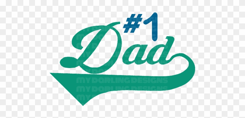 #1 Dad Svg - #1 Dad Svg - Full Size PNG Clipart Images Download