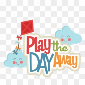 A Perfect Day To Play - Park Day Clip Art - Free Transparent PNG ...