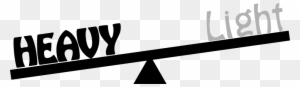 Light Or Heavy - Weight Heavy And Light - Free Transparent PNG Clipart ...
