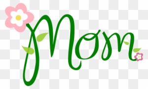 Mom Clip Art At Clker - Mom Font - Free Transparent PNG Clipart Images ...