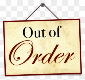 Out Of Order Sign Template - Free Printable Out Of Order Sign - Free ...