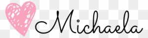 Blog Signature - Michaela Name Tag - Free Transparent PNG Clipart ...