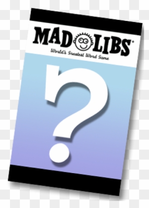 Mad Libs - Mad Libs - Free Transparent PNG Clipart Images Download