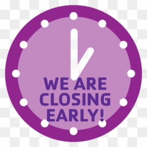 Closing Early - Free Transparent PNG Clipart Images Download