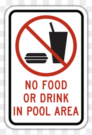 Me4pbc5eqsnxt5gi7jpralg Jpg - No Food Or Drink In Pool Area (0" - Free ...