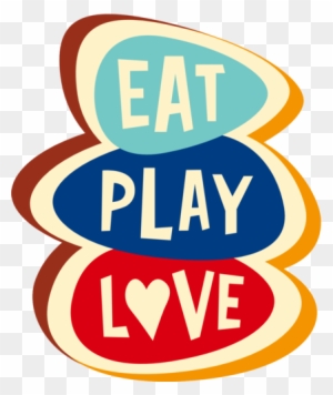 Eat Play Love - Eat Play Love - Free Transparent PNG Clipart Images ...