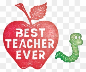 Teacher Apple Worm Download - Best Teacher Ever Png - Full Size PNG ...