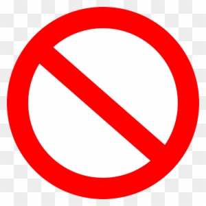 Forbidden, Interdiction, Prohibition, Prohibited, No - No Sign - Free ...