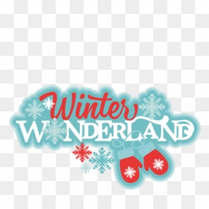 Winter Wonderland Clipart - Winter Wonderland Logo Png - Free ...