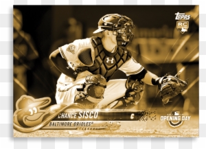Chance Sisco 2018 Topps Opening Day Baseball Base Poster - Football ...